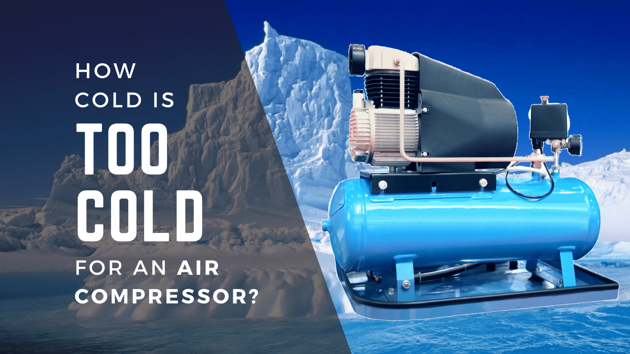 How Cold is Too Cold For Storing Your Air Compressor? – Captain Patio